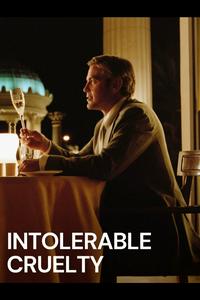 🔥 Intolerable Cruelty (2003) MBTI Personality Types