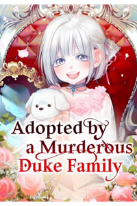 🔥Adopted by a Murderous Duke Family Characters MBTI Personality Types