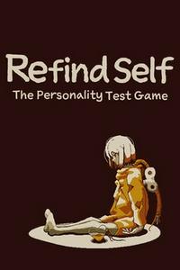 🔥 Refind Self: The Personality Test Game MBTI Personality Types