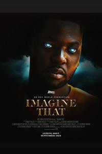 🔥 IMAGINE THAT (2024) MBTI Personality Types